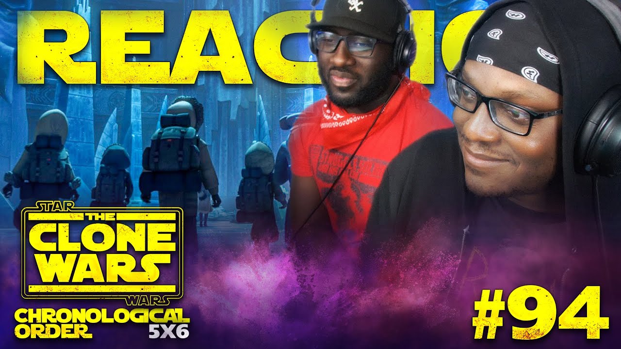 STAR WARS: THE CLONE WARS #94: 5x6 | The Gathering | Reaction ...