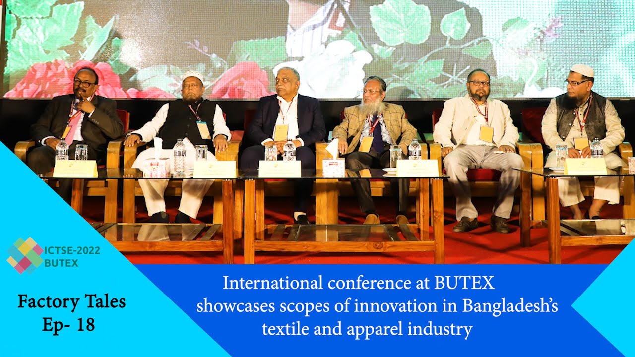 International Conference at BUTEX showcases scopes of innovation in ...