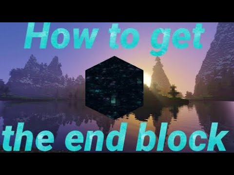 How to get the end block in minecraft [New glitch 2020] - YouTube