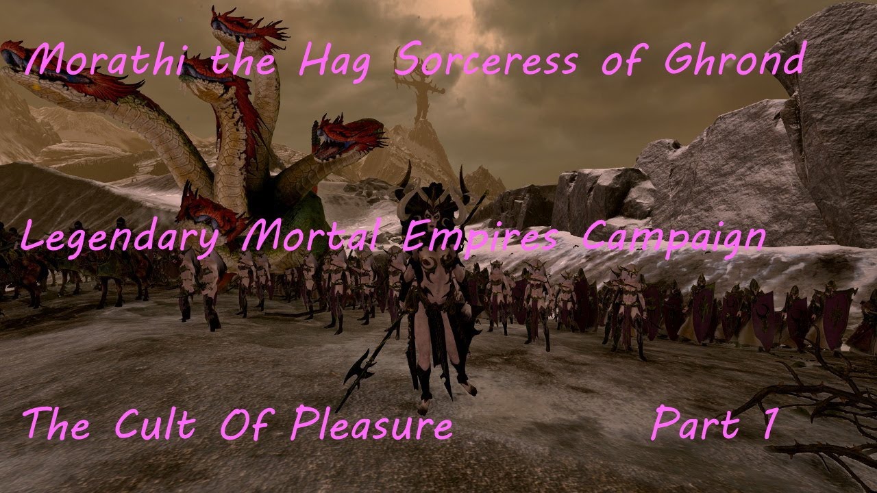 Morathi the Hag Sorceress of Ghrond: Legendary Mortal Empires Campaign ...