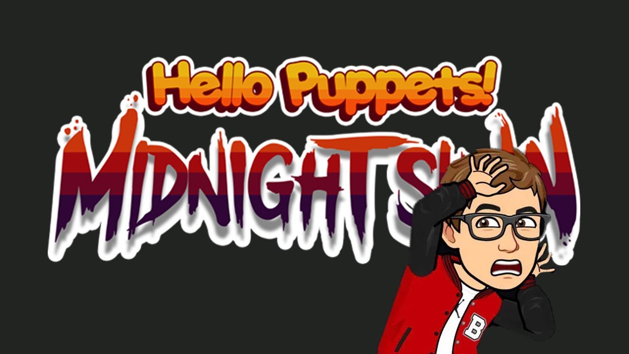 RILEY CAUSING SOME RUCKUS!!! - Hello Puppets Midnight Show #2mp4 - YouTube