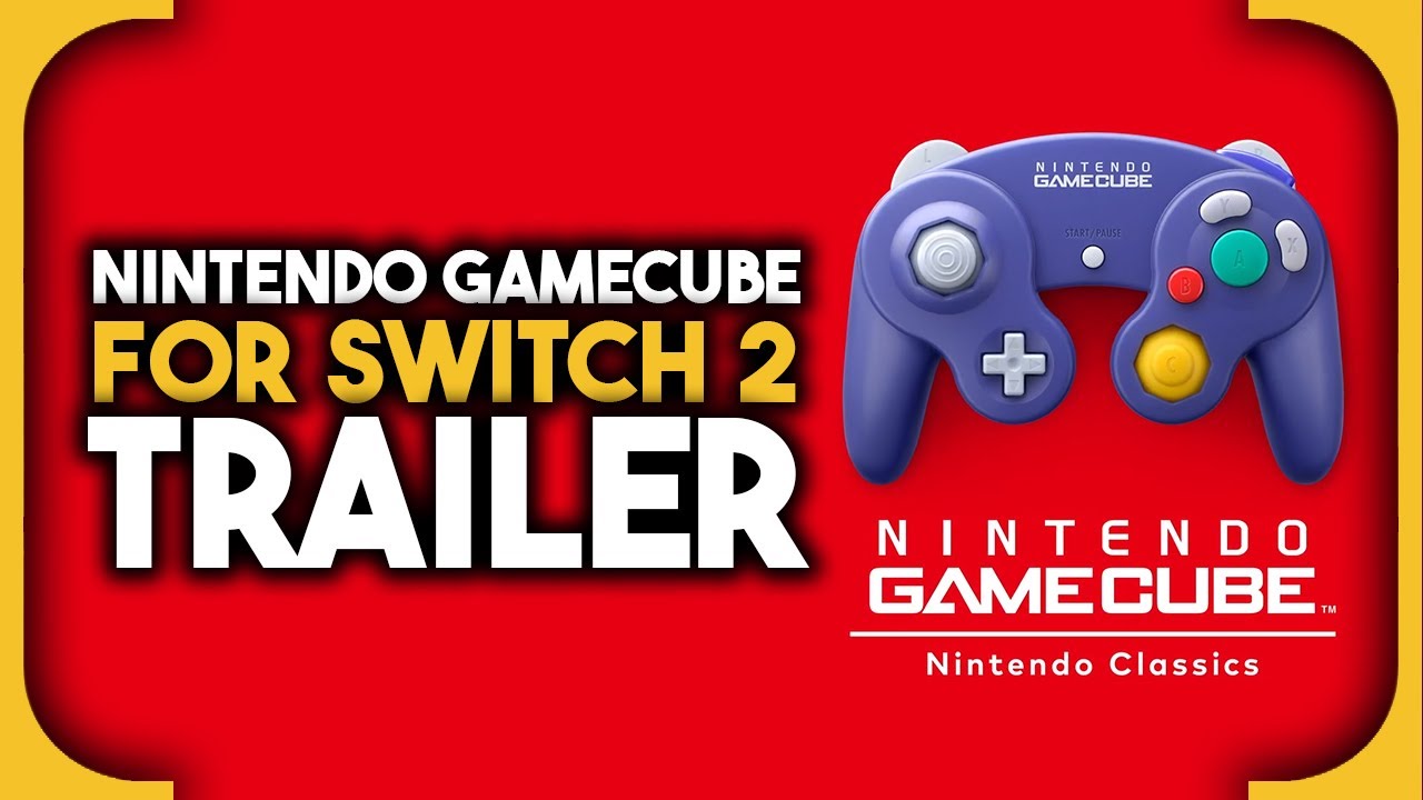 Nintendo GameCube for Nintendo Switch 2 | OFFICIAL TRAILER - YouTube