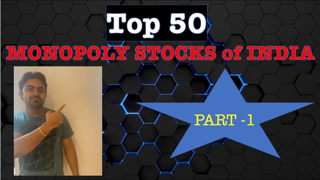 Top 50 monopoly stocks of India | Monopoly stocks - Part 1 || Portfolio ...