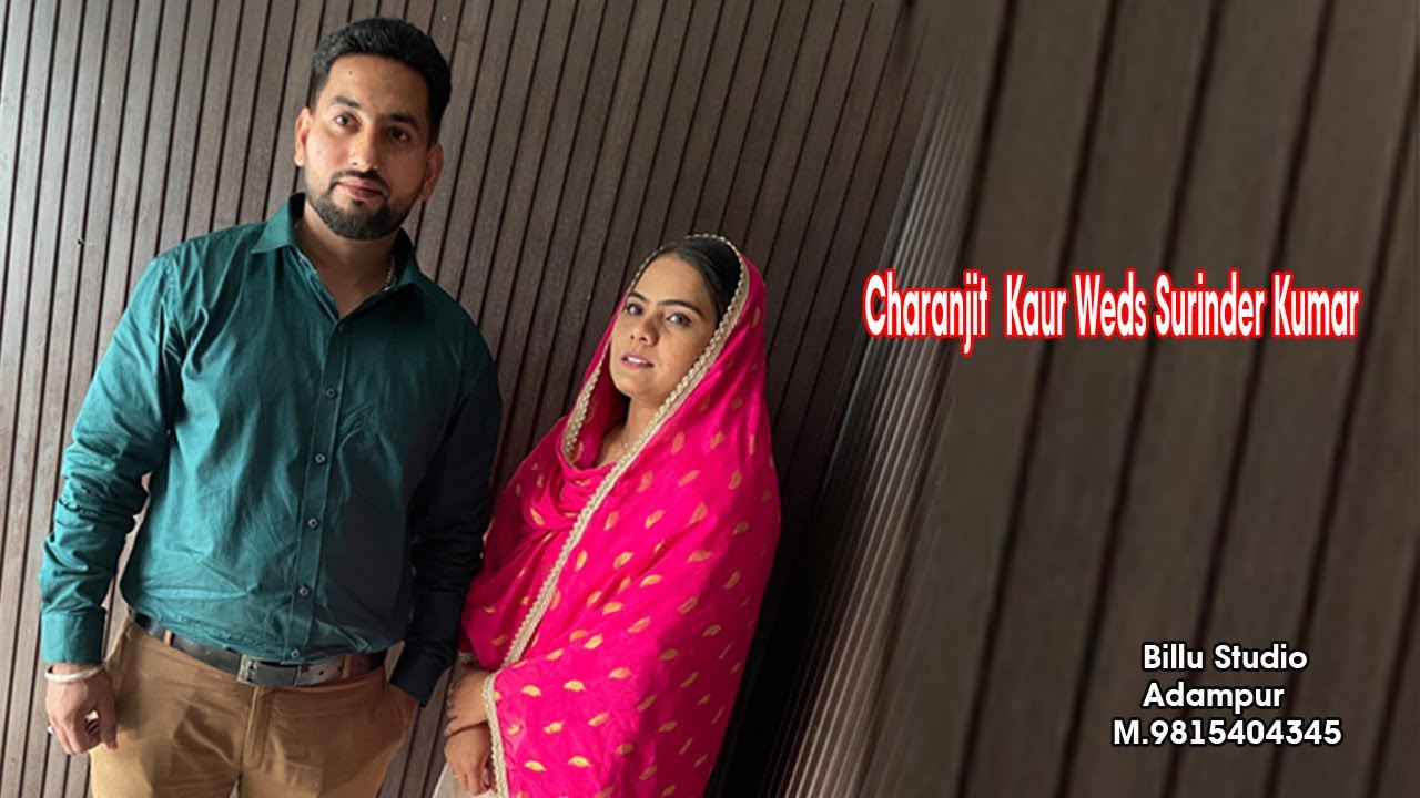 Charanjit Kaur Weds Surinder Kumar Live Wedding ceremony Billu Studio Adampur M.9815404345 - YouTube