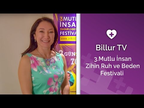 3. MUTLU İNSAN ZİHİN RUH ve BEDEN FESTİVALİ