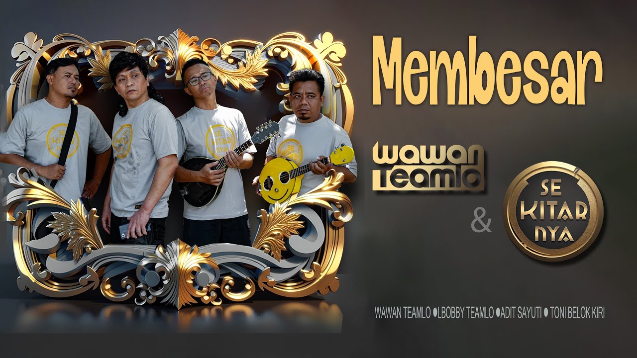 MEMBESAR | Wawan Teamlo & Sekitarnya |Official Music Video - YouTube