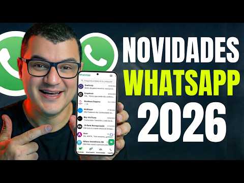 NOVA ATUALIZAÇÃO DO WHATSAPP 2026 PARA ANDROID – CONFIRA 4 NOVIDADES QUE CHEGARAM NO ZAP