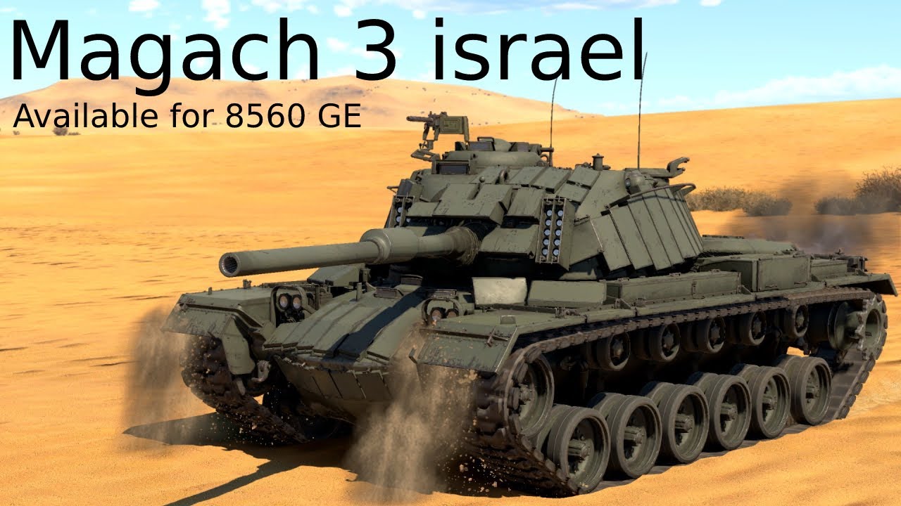 [War Thunder] Israeli Magach 3 Experience - YouTube