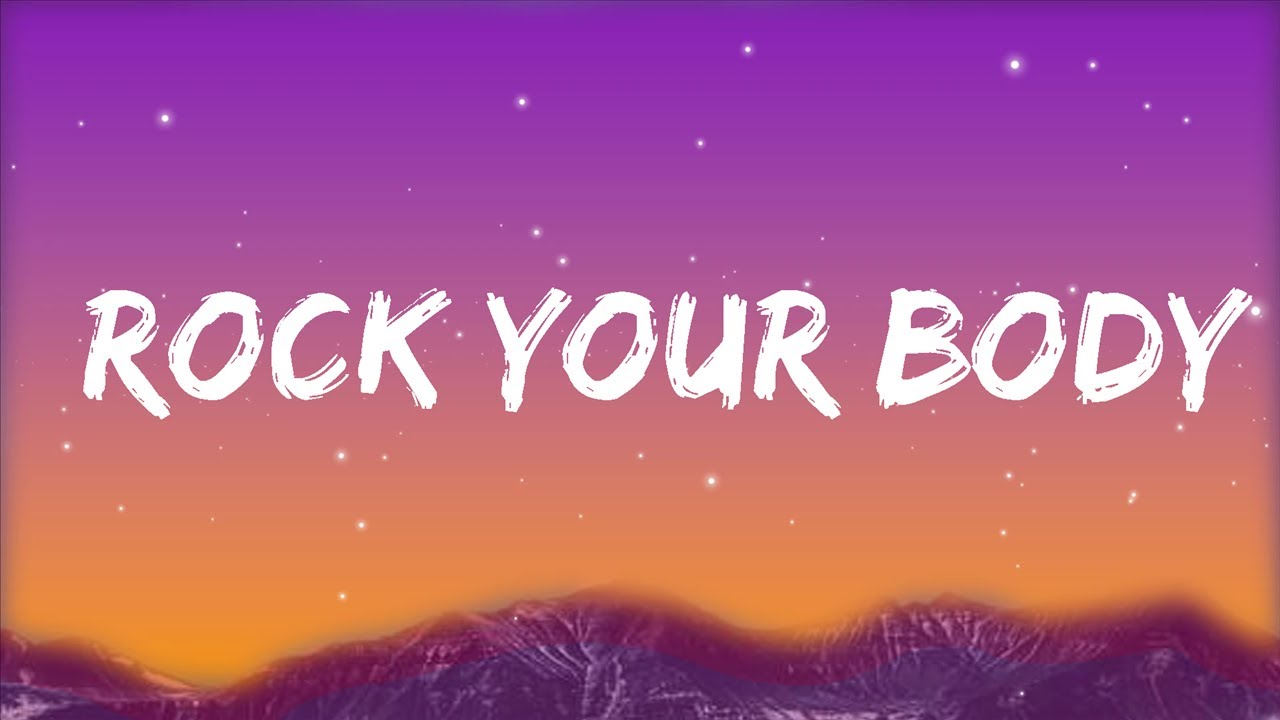 Justin Timberlake - Rock Your Body (Lyrics) | 25 MIN - YouTube