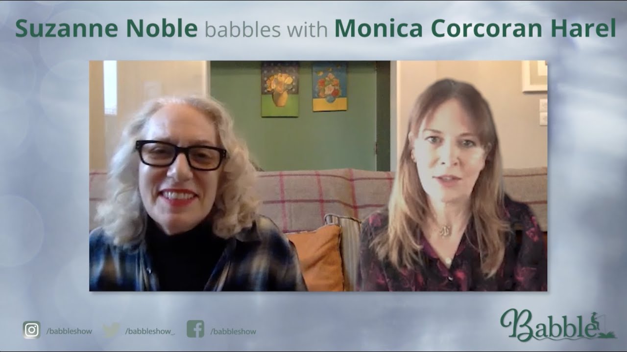 Suzanne Noble and Monica Corcoran Harel Babble on Ageing with Grace ...