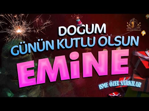 Doğum Günün Kutlu Olsun EMİNE - İsme Özel Doğum Günü Şarkısı