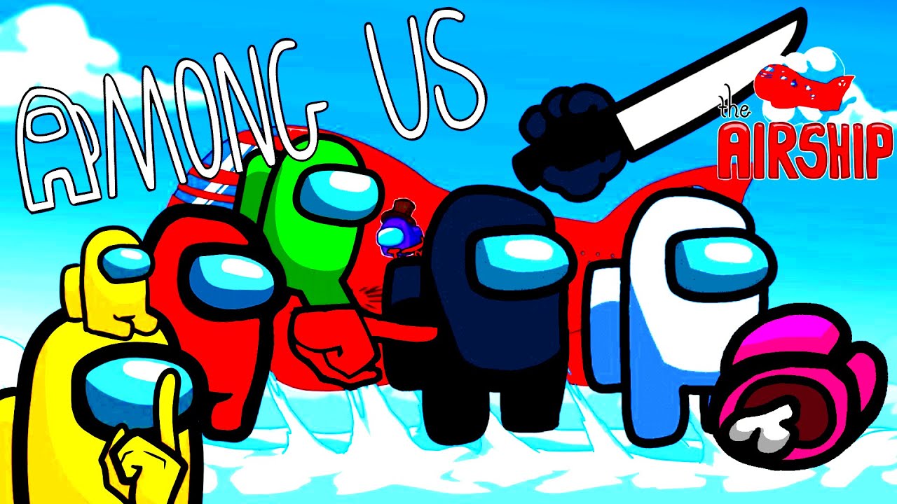 Nuevo Mapa Airship de Among Us | Loquendo - YouTube