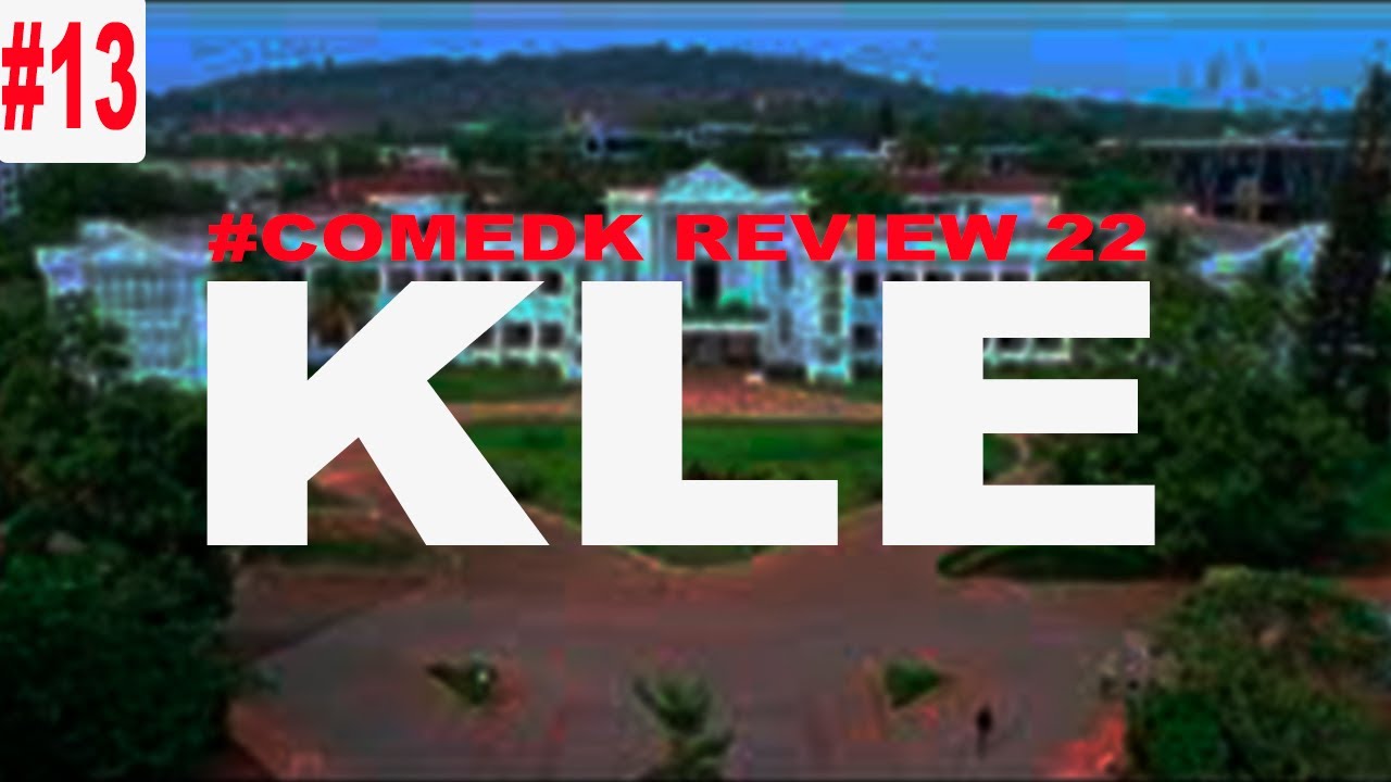KLE TECHNICAL UNIVERSITY FULL HONEST REVIEW 2022||43LPA HIGHEST PACKAGE ...