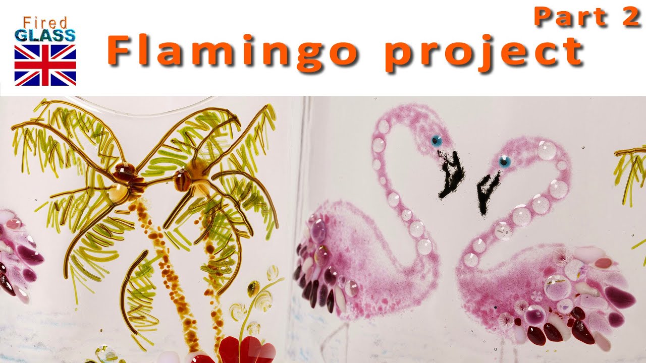 Flamingo project in fused glass part 2 - YouTube
