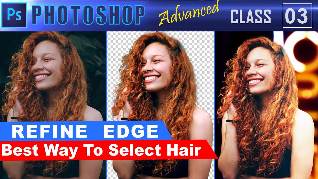 Refine Edge Photoshop in Hindi | The Best Way To Select Hair | Advance ...