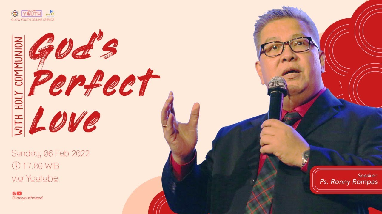 Glow Youth Online Service | 6 Feb 2022 | Ps. Ronny Rompas - GOD'S ...