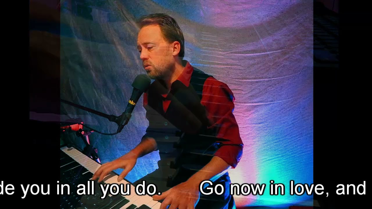 Go Now In Peace by Don Besig with lyrics - YouTube