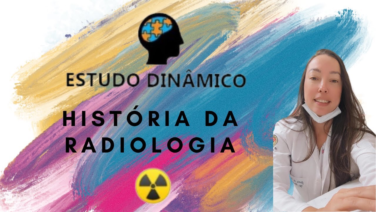 História da Radiologia - YouTube