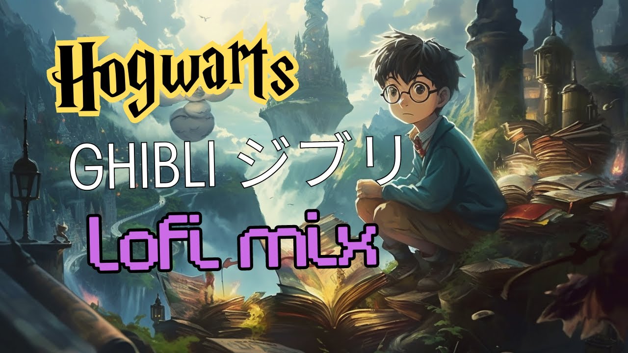 Hogwarts Ghibli Mix | lofi beats to chill / relax / study - YouTube