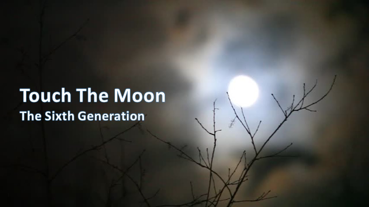 Touch The Moon - YouTube