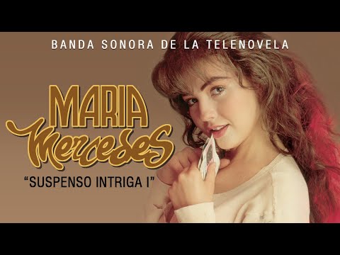 Maria Mercedes - \
