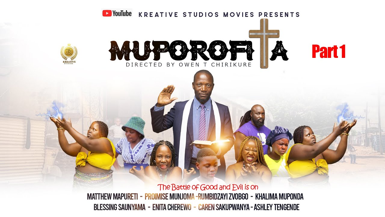 Muporofita Part 1 Latest 2023 Zimbabwean Movie. - YouTube