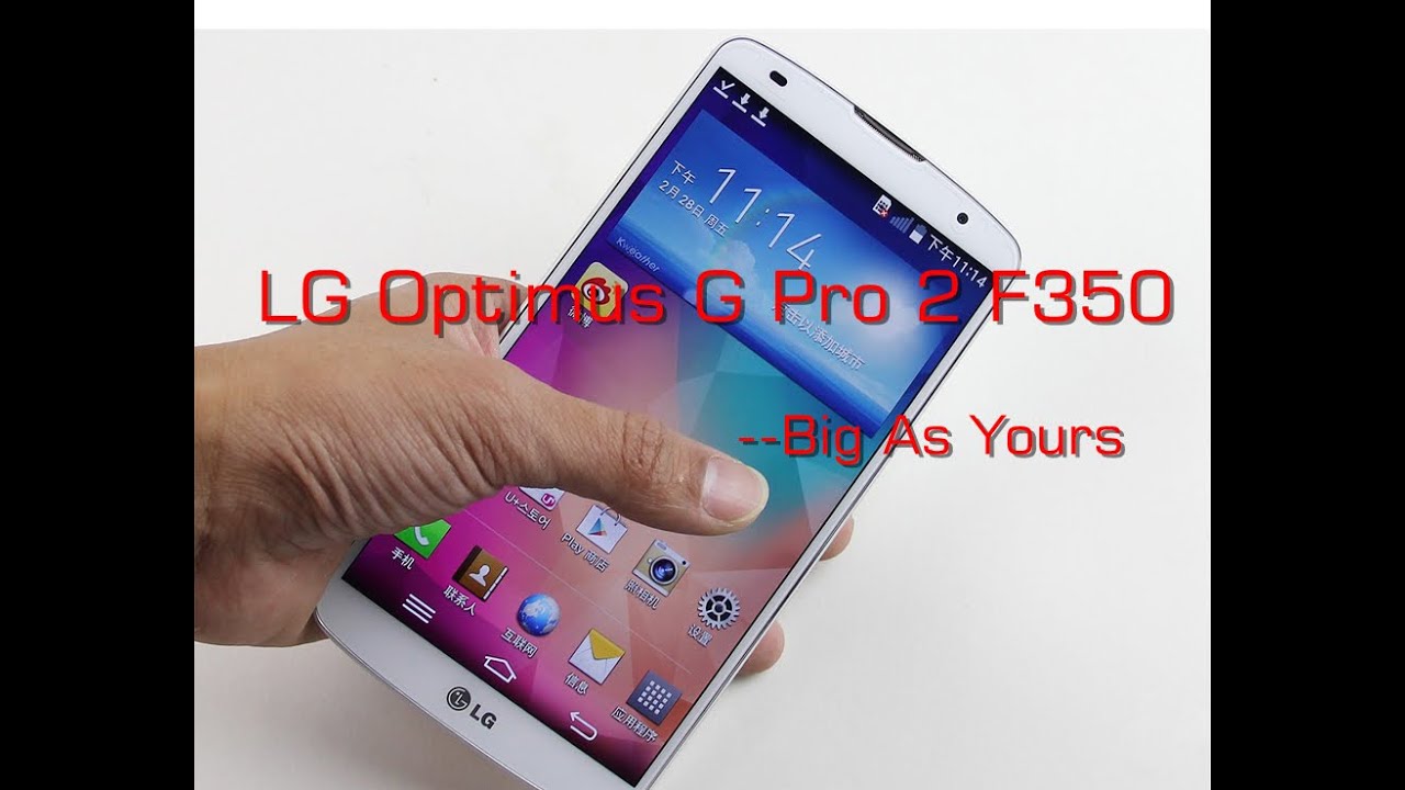 LG Optimus G Pro 2 F350- 3+32 5.9"" FHD Cheap and Valued Phone - YouTube