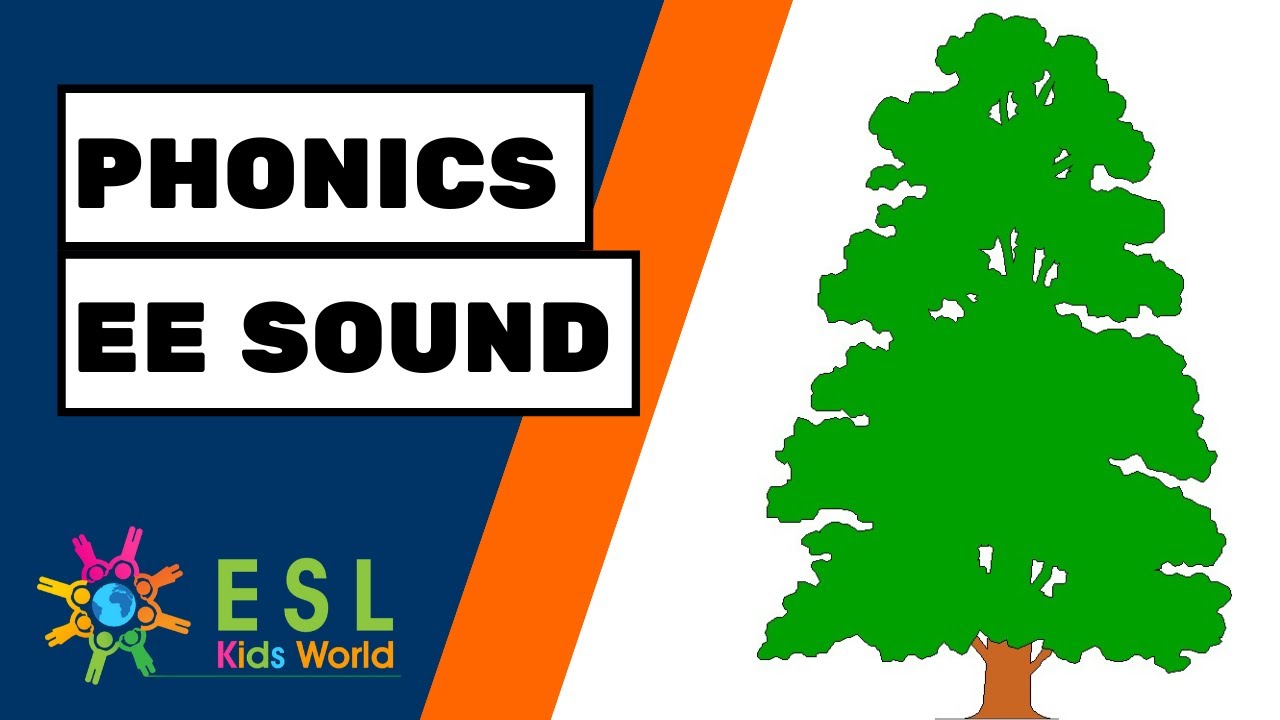 Phonics for Kids | 'ee' Sounds and 'ee' Words | ESL Kids World - YouTube