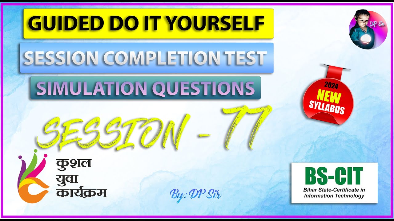 BS CIT Session 77 || Guided Do it Self || Session Completion Test ...