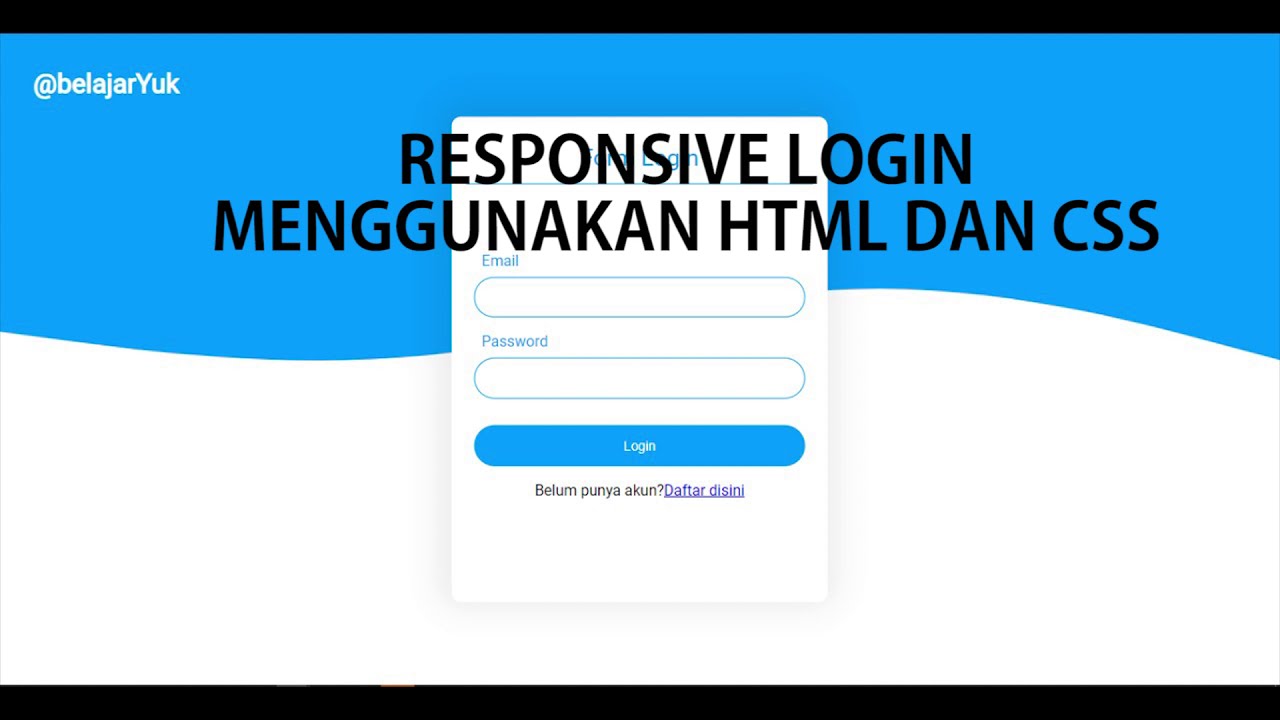 Membuat Login Responsive Dengan Html Dan Css Tanpa Framework Youtube