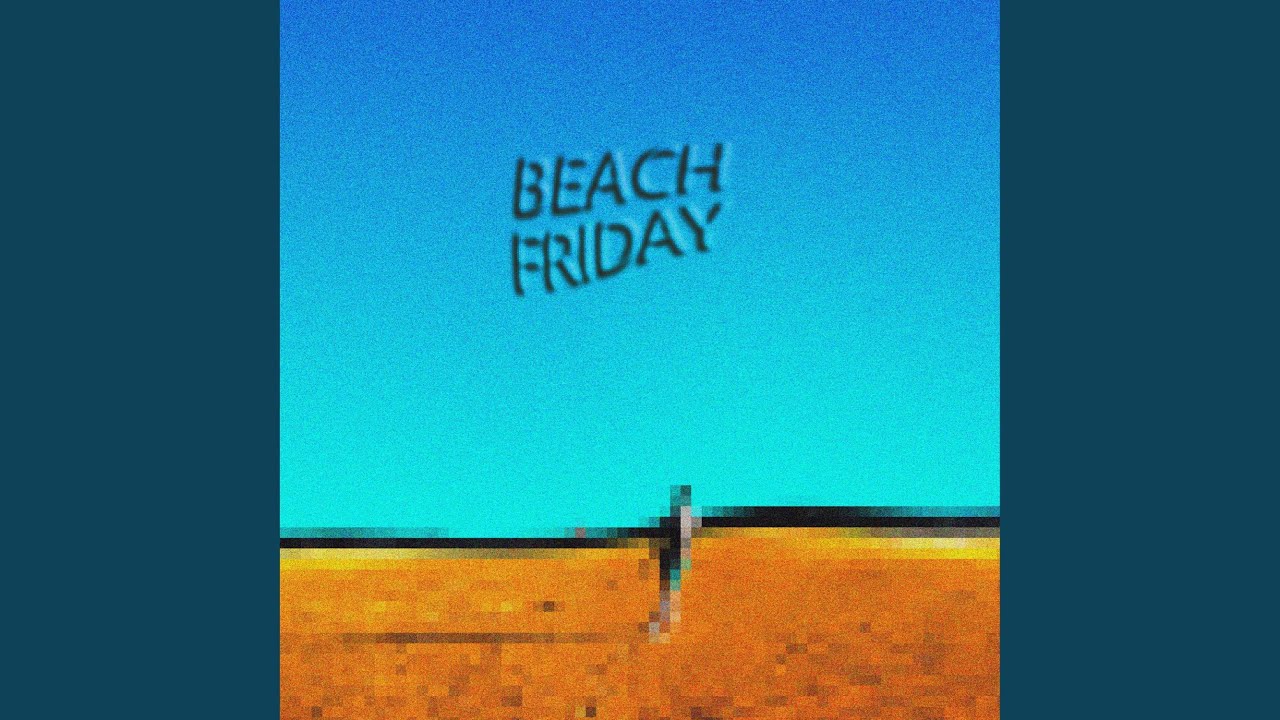 Beach Friday - YouTube