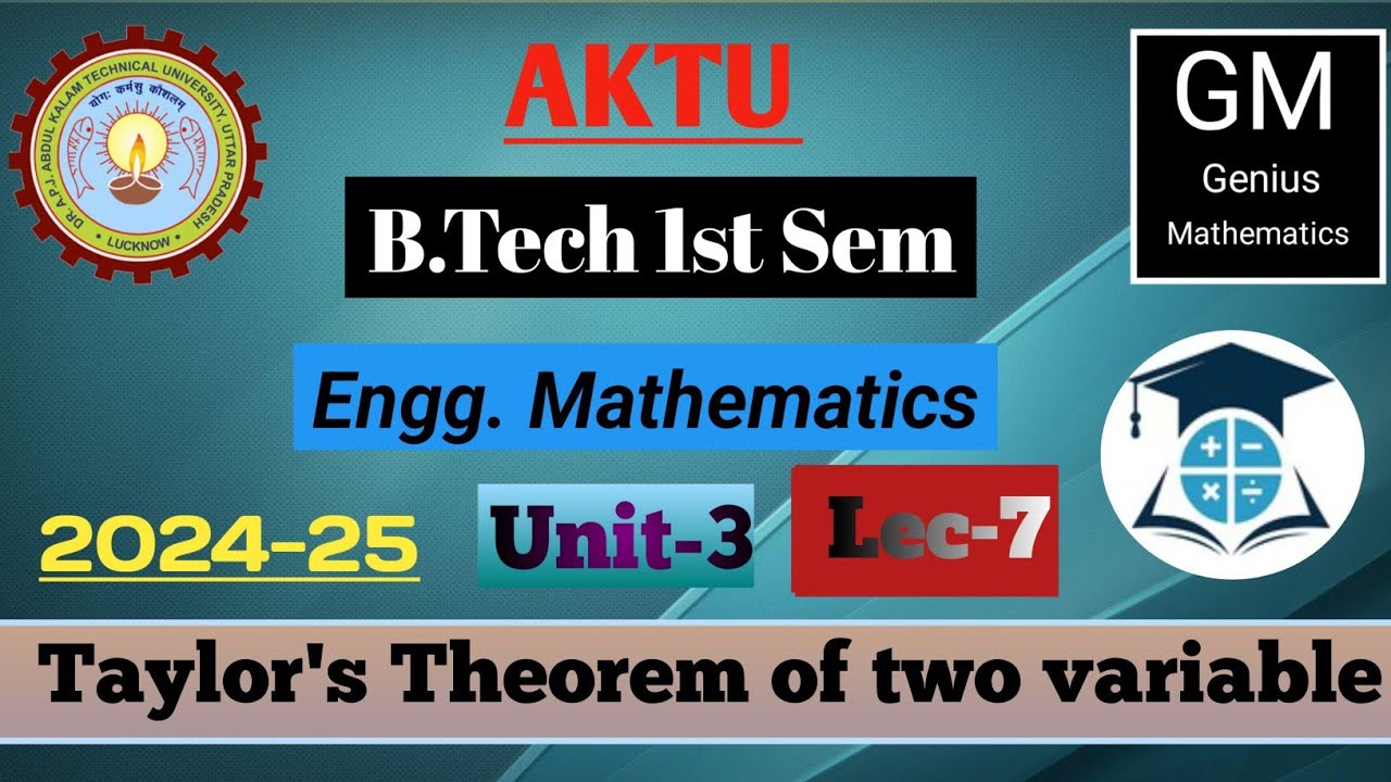 Unit-3 || Lec-7 || taylor's theorem two variables engineering ...