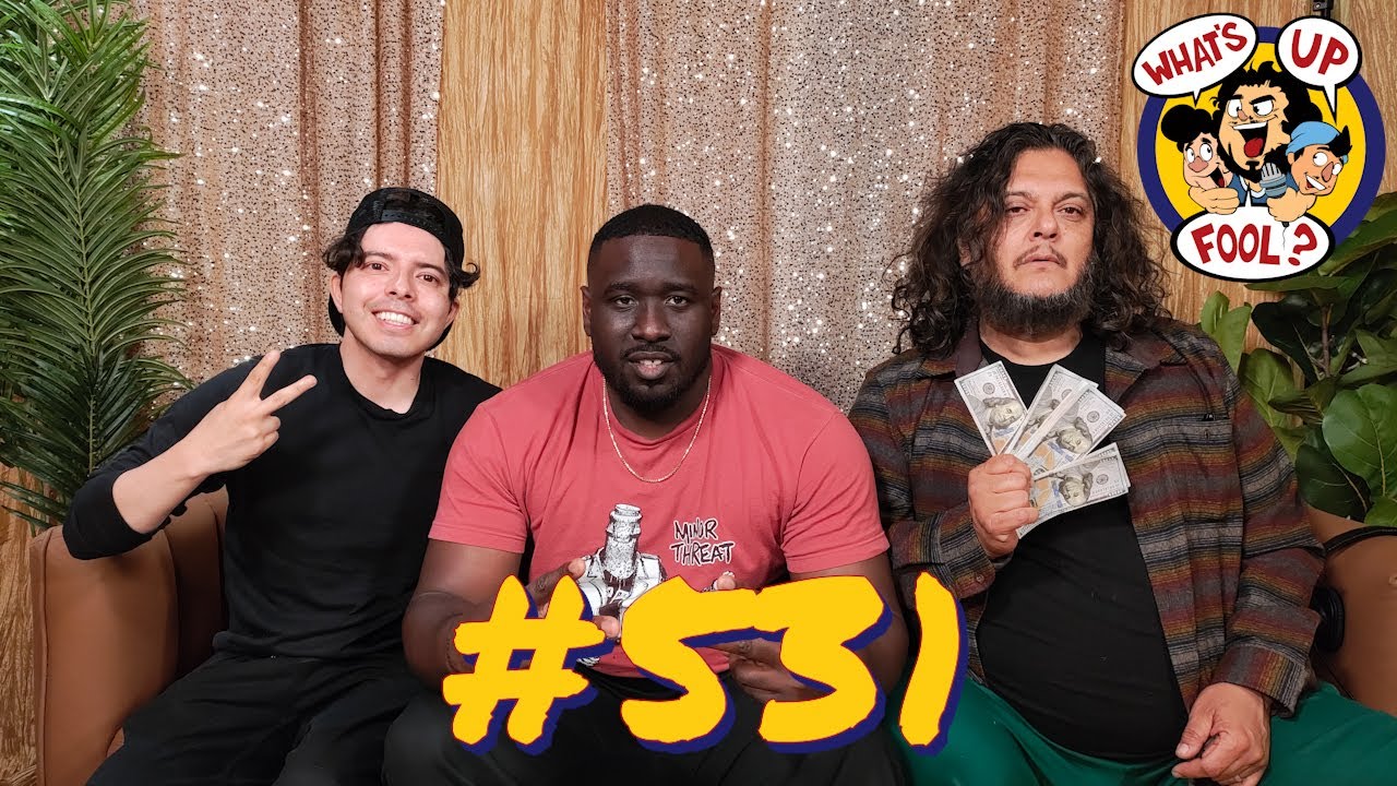 WHATS UP FOOL? PODCAST EP 531 - Shapel Lacey - YouTube