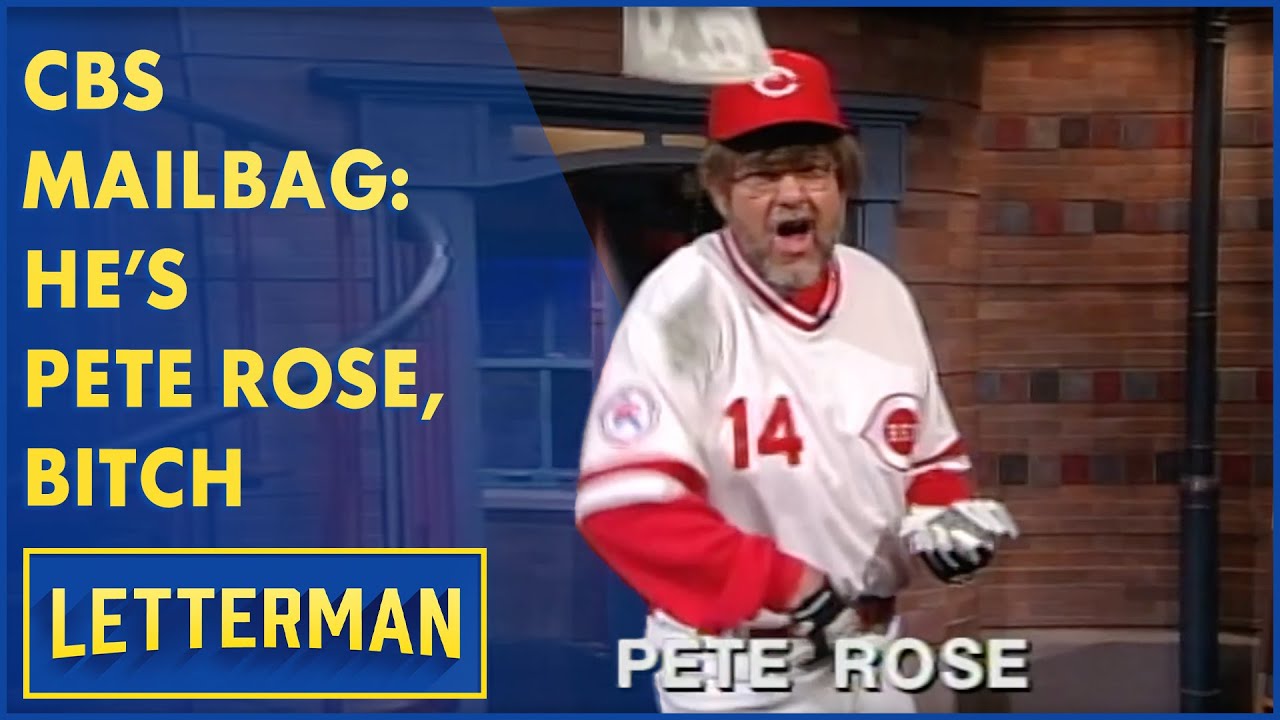 CBS Mailbag: Pete Rose In Da House, Bitch | Letterman - YouTube
