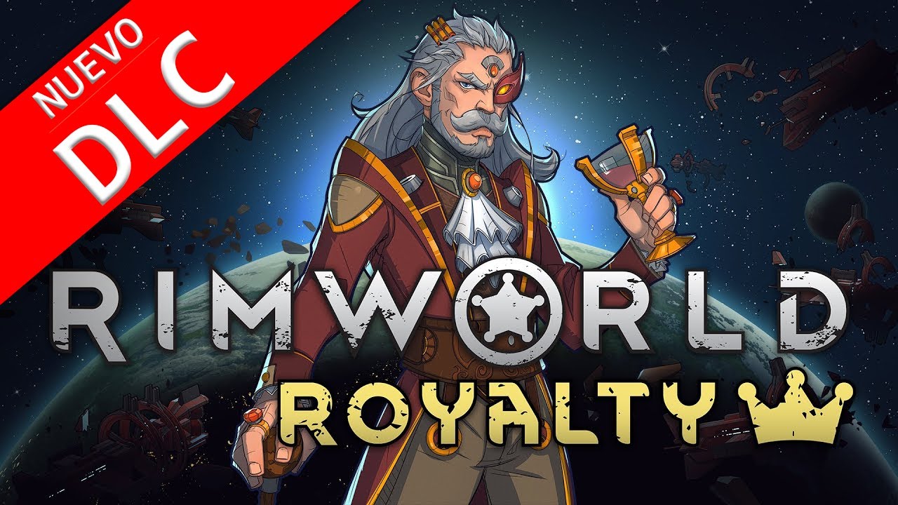 👑 RIMWORLD ROYALTY - Nuevo DLC de Rimworld disponible en Steam ...