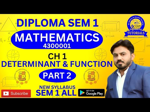 DIPLOMA SEM 1 MATHEMATICS || CH 1 DETERMINANT AND FUNCTION || SEM 1 IMP GTU || PART 2 || ALL ...