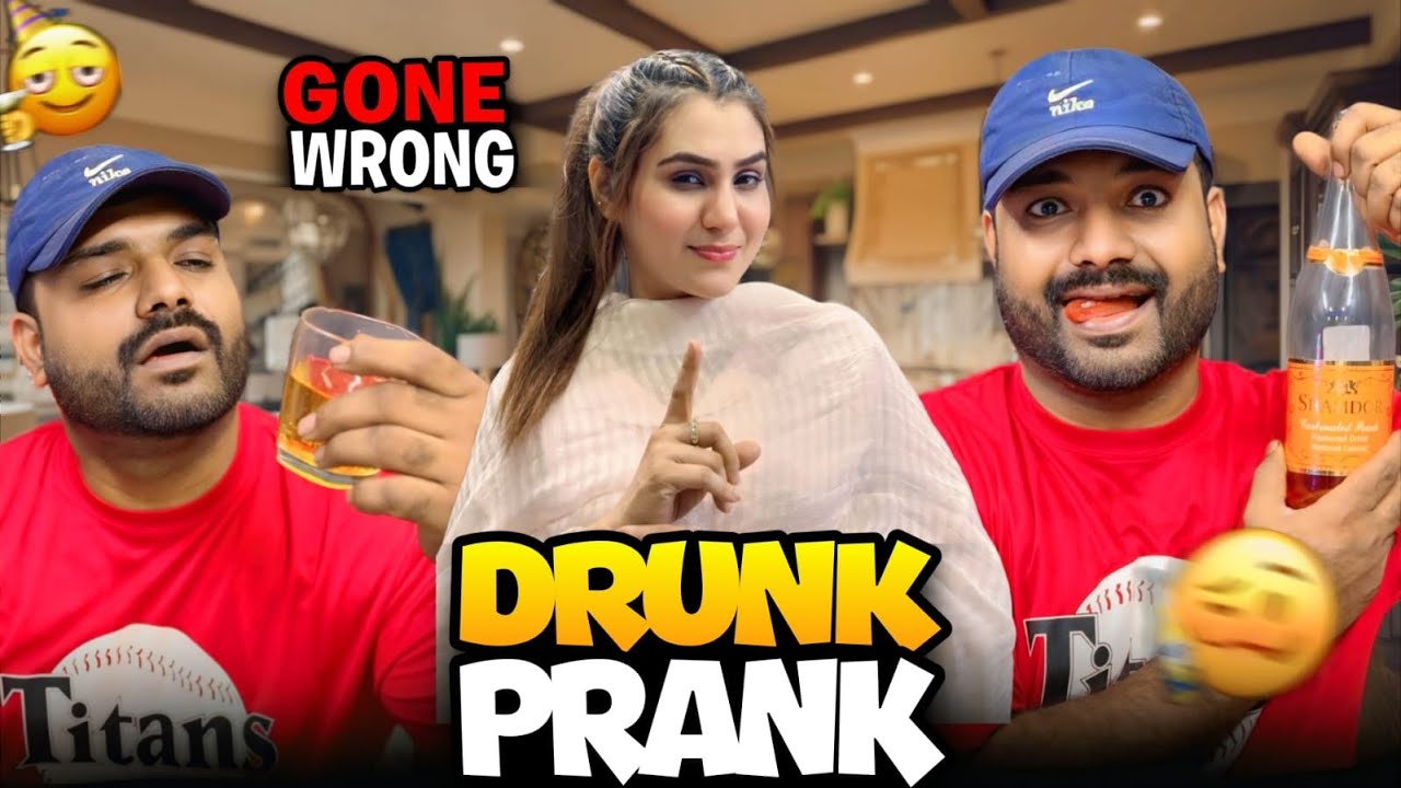 DRUNK PRANK ON SADAF // WORST PRANK // PROGRAM TO WARR GYA - YouTube
