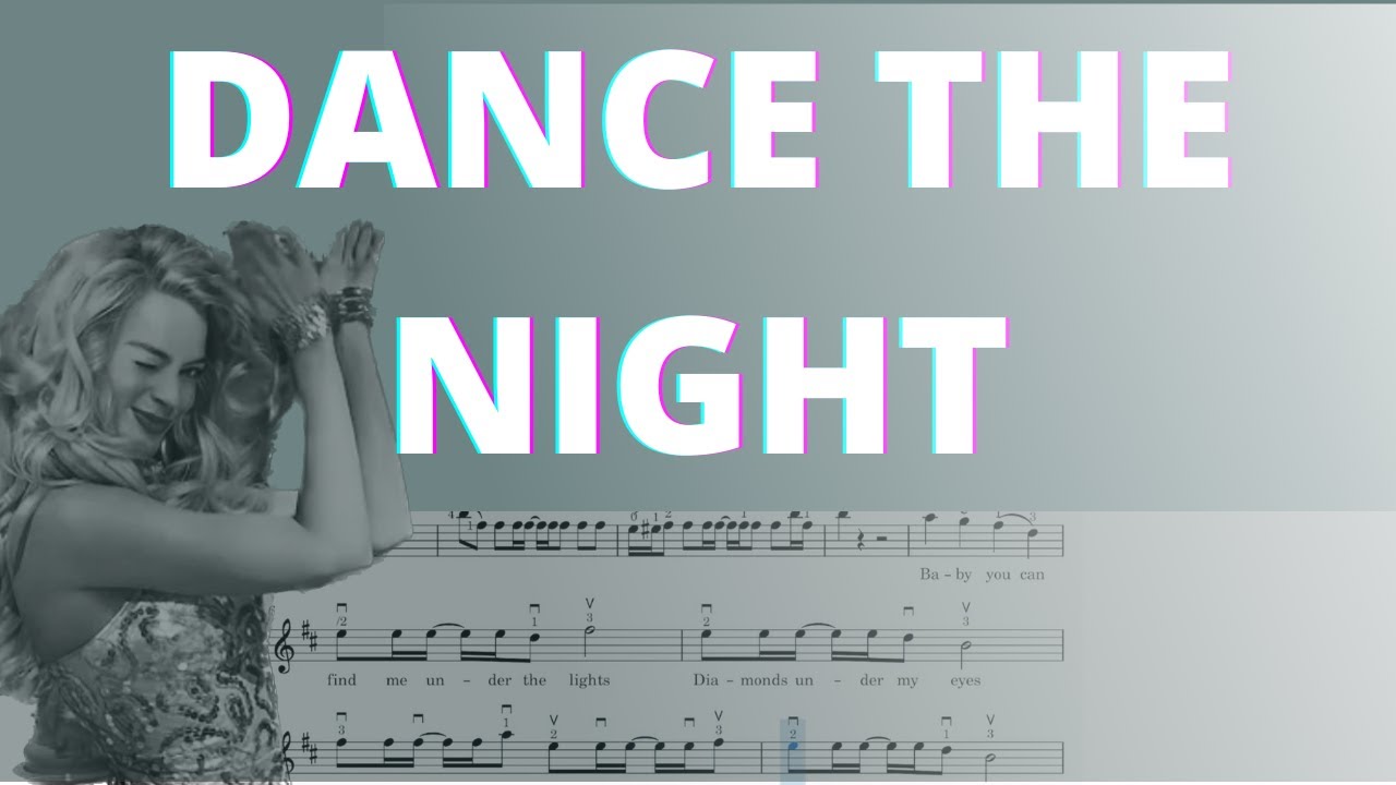 Dua Lipa | Dance The Night I Real Violin Plays I Sheet Music Tutorial ...