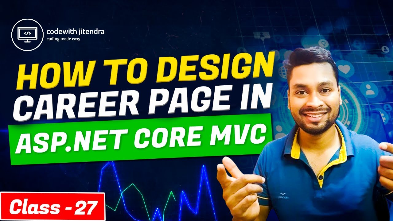 How to design carrer page in Asp net Core MVC Class 27 - YouTube