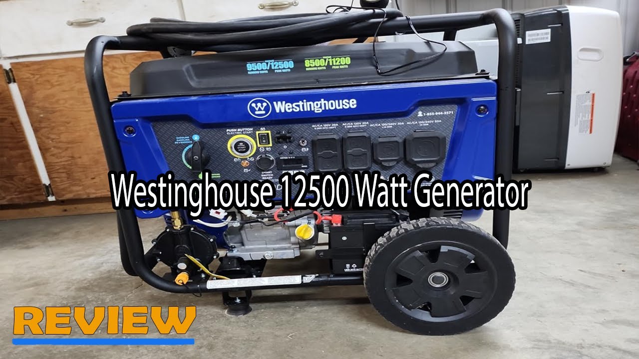 Westinghouse 12500 Watt Generator Review - Things you need to know ...