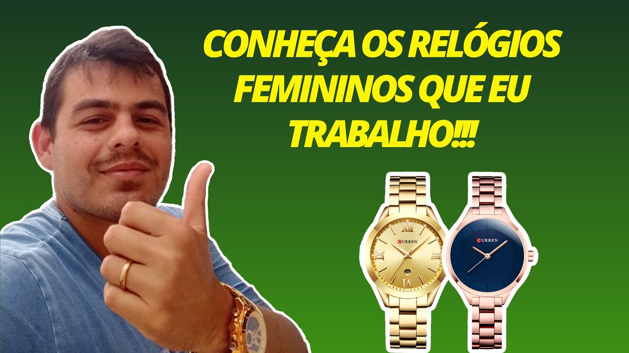 RELÓGIOS FEMININOS VALE A PENA REVENDER? - YouTube