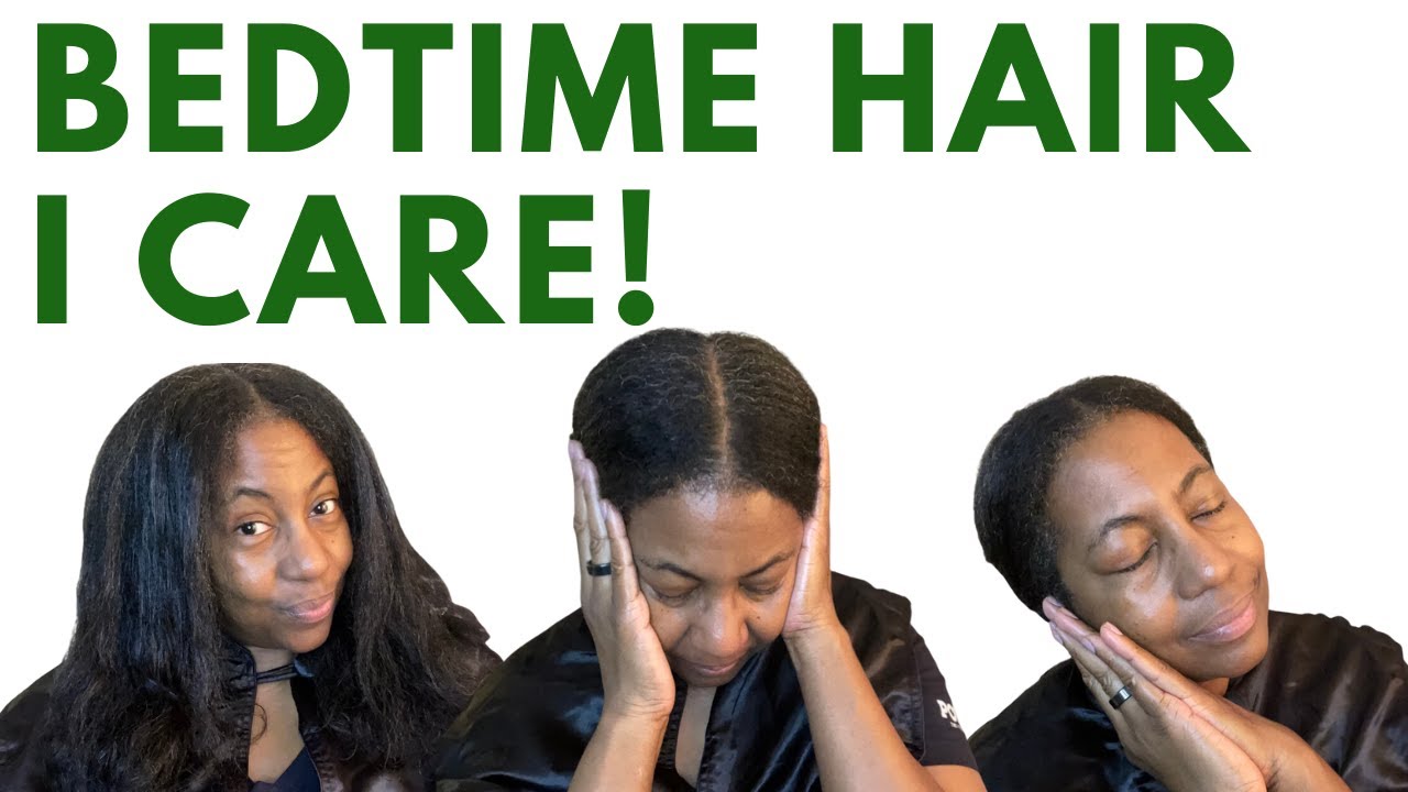 MY BEDTIME NATURAL HAIR ROUTINE (Straight AND Stretched Hair) - YouTube