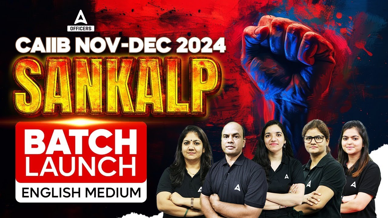 CAIIB Nov Dec 2024 | New SANKALP Batch For English Medium | CAIIB Online Classes - YouTube