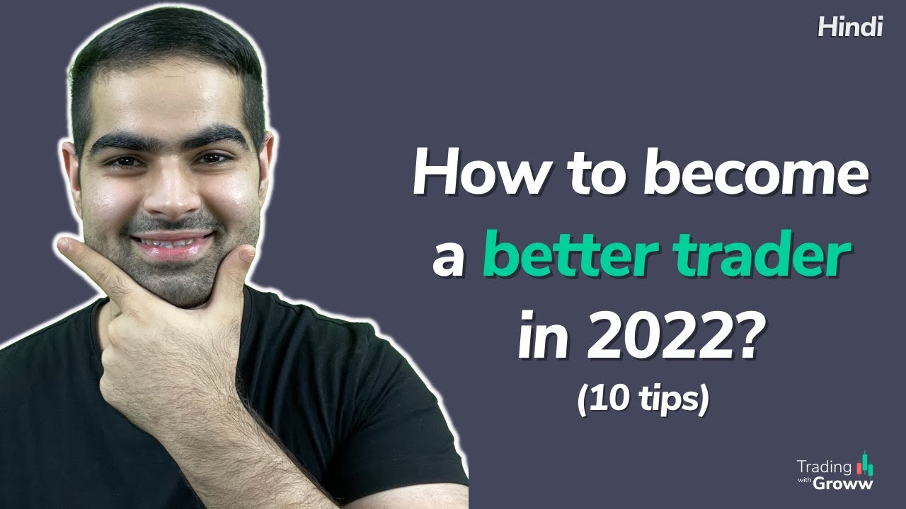 10 tips to become a better trader | Trading for beginners | Trading ...