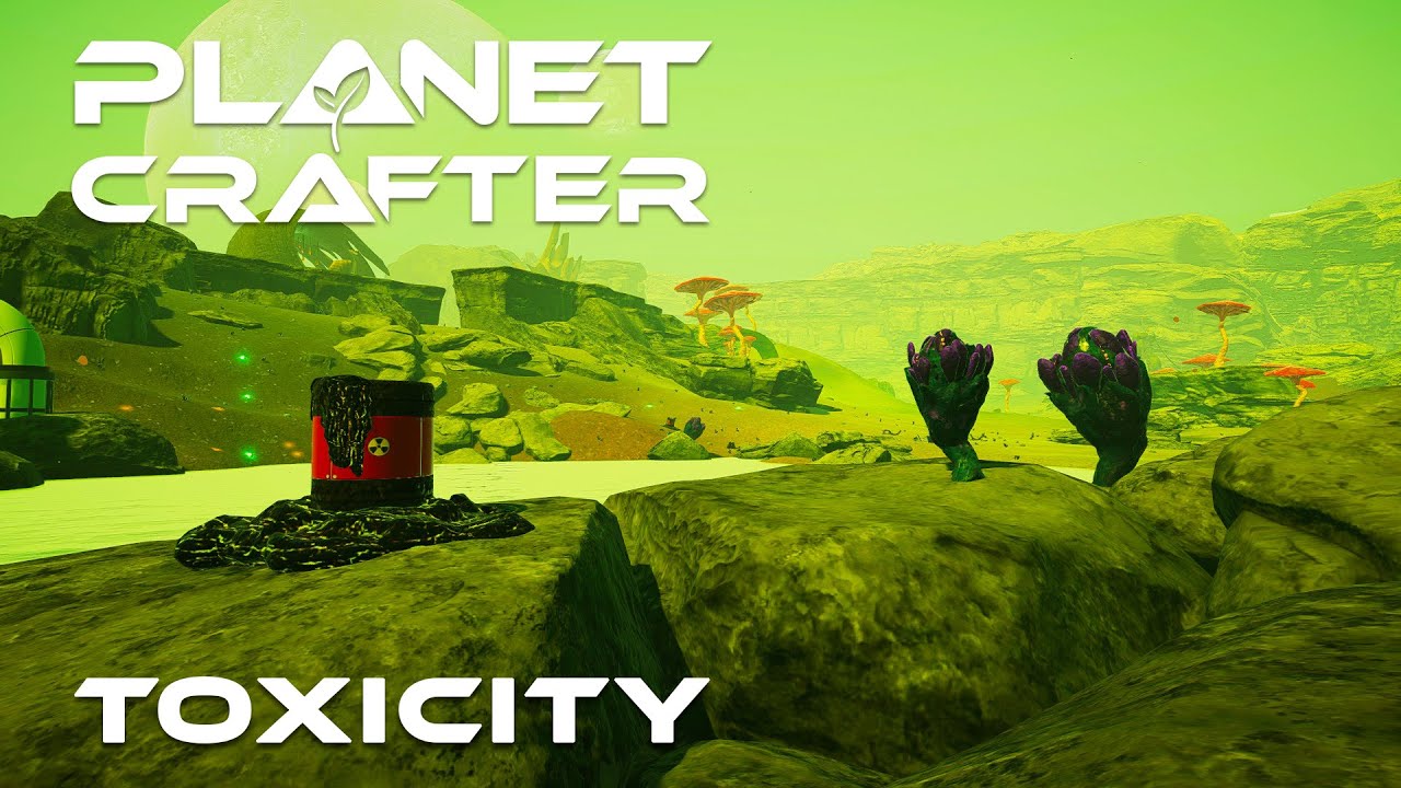 Planet Crafter: Toxicity DLC - BEST Base Location Found [E3] - YouTube