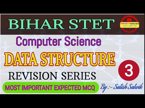 DATA STRUCTURE ||PART - 3 || @Aimtoteacher || STET COMPUTER SCIENCE || BPSC TRE - YouTube