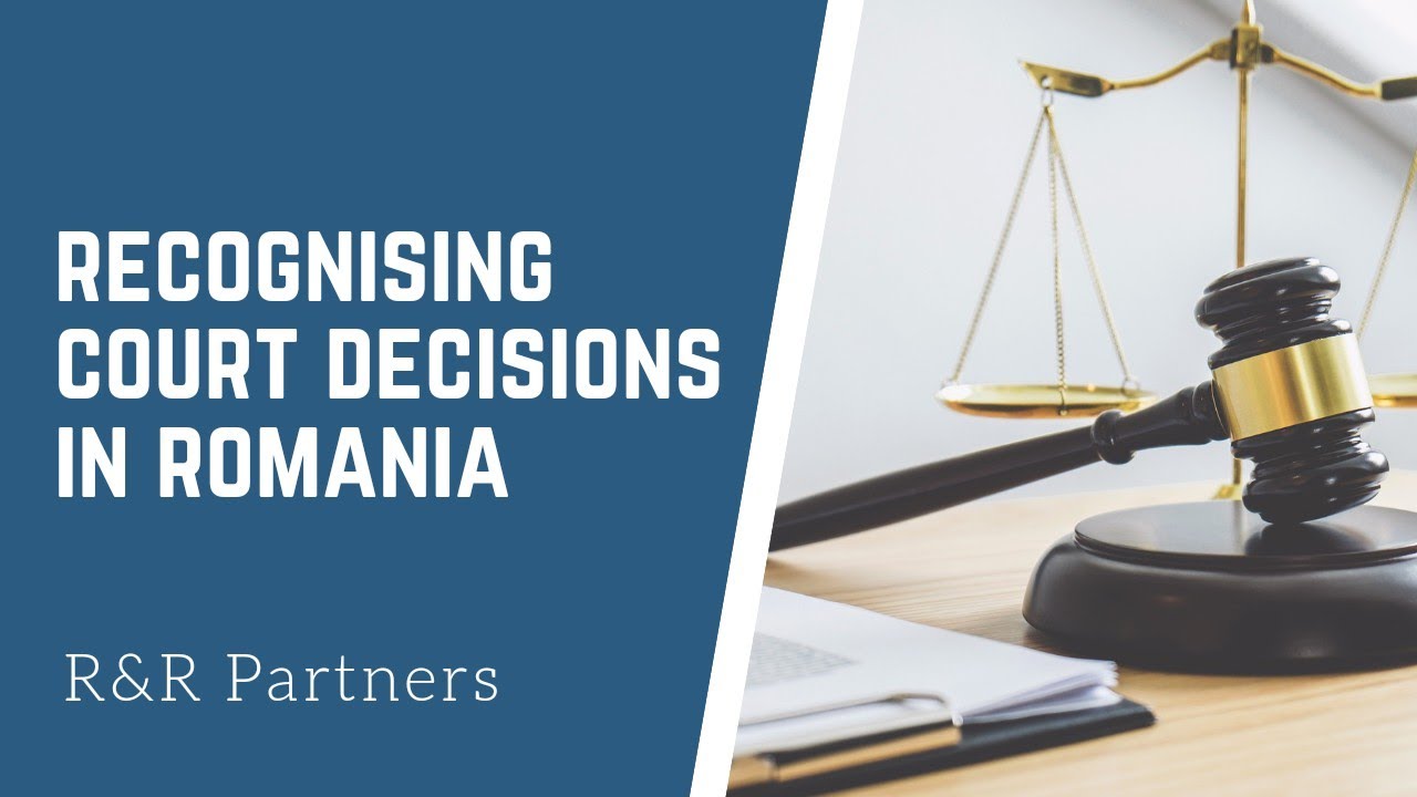 Recognising a foreign court decision in Romania - YouTube