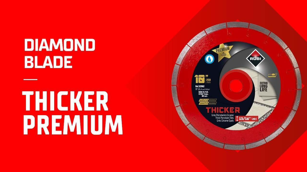 RUBI's THICKER PREMIUM Diamond Blade for Cutting Thick Natural and ...