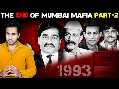 Full Story of Mumbai Underworld Mafia - Part 2 : The End - YouTube