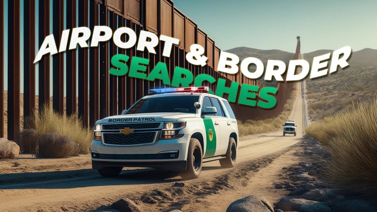 Airport and Border Searches with Attorney John Wiehn - YouTube